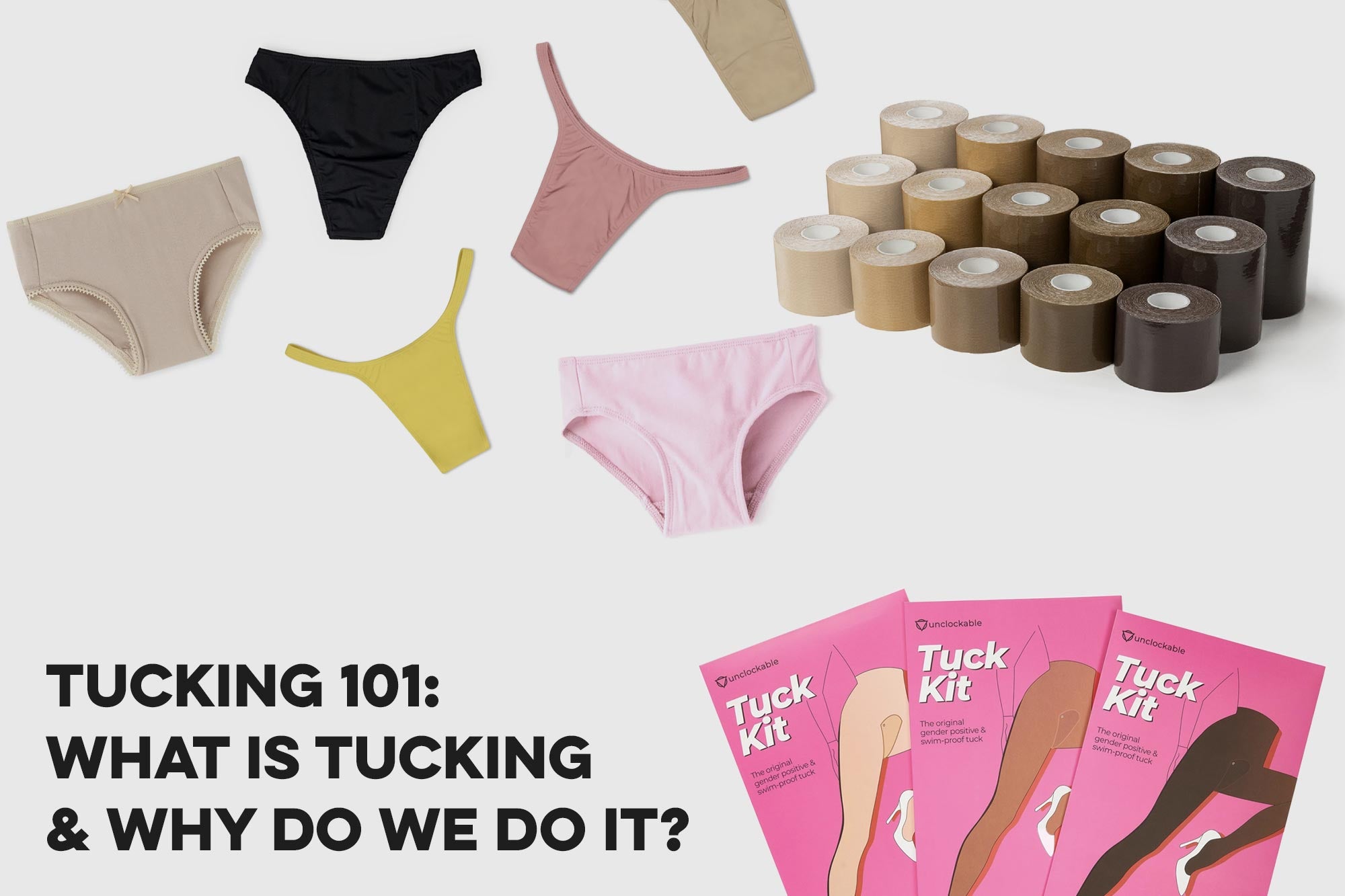 Tucking 101: What Is Tucking | Tuck & Bind